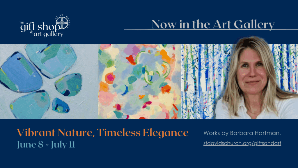 Art Show: Barbara Hartman - St. David's Episcopal Church