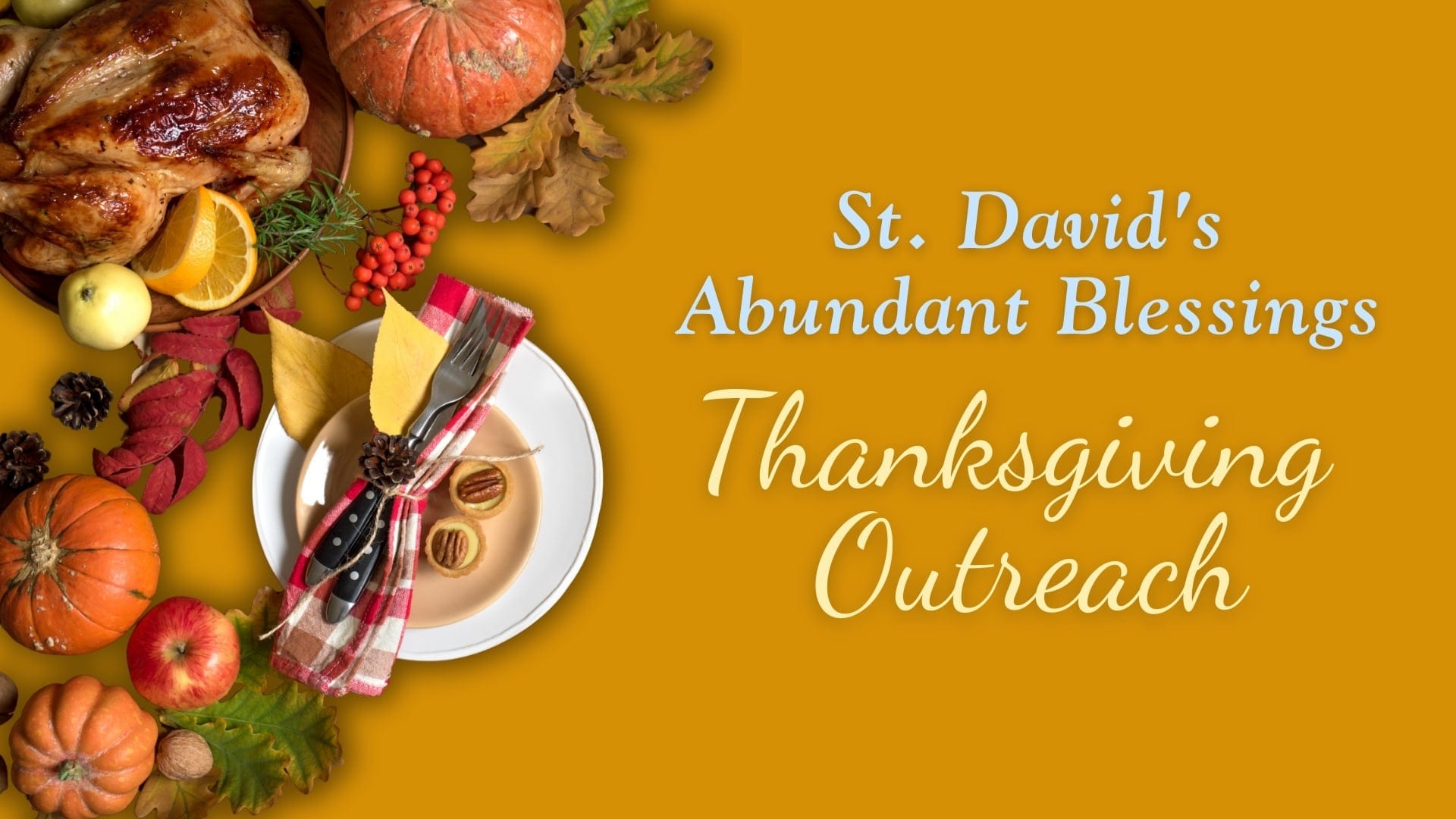 2025 St. David's Abundant Blessings Thanksgiving bags collection - St. David's Episcopal Church